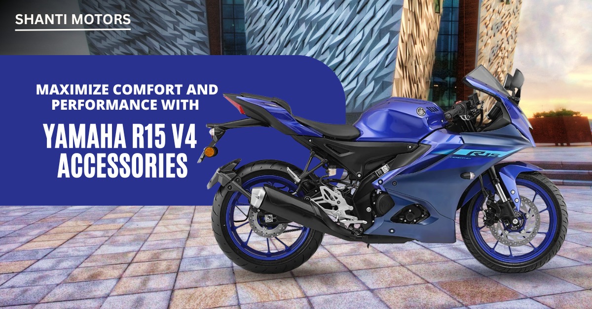 Enhance Comfort & Performance: Yamaha R15 V4 Accessories