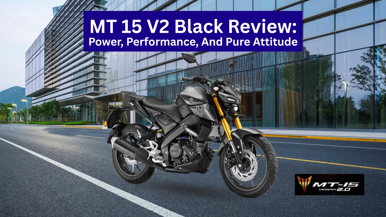 MT 15 V2 Black Review: Power, Performance, And Pure Attitude